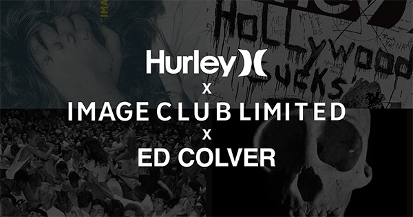 Ed Colverのフォトグラフを Hurleyのアイテムに落とし込んだカプセルコレクション | warp